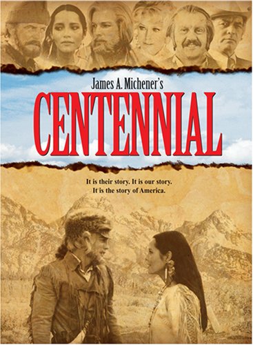 Centennial (miniseries) - Alchetron, the free social encyclopedia