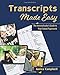 Transcripts Made Easy: The Homeschoolers Guide to High School Paperwork: Janice Campbell ...