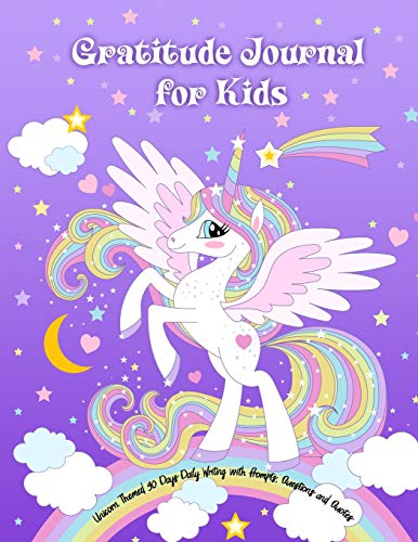 Gratitude Journal for Kids: Unicorn Themed 90 Days Daily Writing with ...