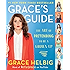 Grace & Style: The Art of Pretending You Have It - Kindle edition by ...
