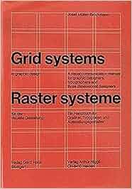 Grid Systems in Graphic Design: A Visual Communication Manual for ...