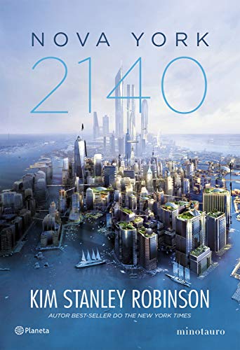 Nova York 2140 - eBook, Resumo, Ler Online e PDF - por Kim Stanley Robinson