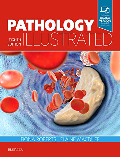 Pathology Illustrated: 9780702072062: Medicine & Health Science Books ...