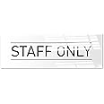 Amazon.com : Staff Only Sign White 9x3 Inch - Indoor Self Adhesive Door ...