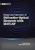 Design and Fabrication of Diffractive Optical Elements with MATLAB in ...