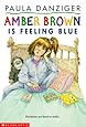 Amazon.com: Amber Brown Is Feeling Blue (9780439071680): Danziger ...