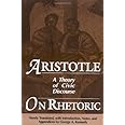 On Rhetoric: A Theory of Civic Discourse: Aristotle, Kennedy, George A ...