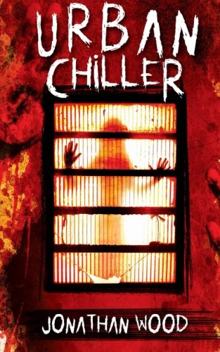 Urban Chiller: Wood, Jonathan, Poist, Tracey F: 9781502378491: Books ...