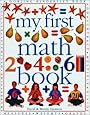 My First Math Book: David Clemson, Wendy Clemson, Stella Love ...