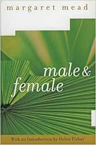 Amazon.com: Male and Female (9780060934965): Margaret Mead: Books