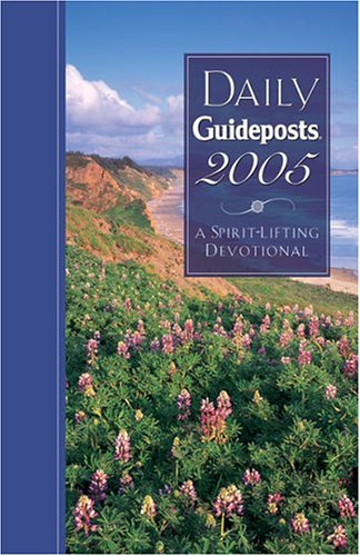 Daily Guideposts 2005: Guideposts Associates: 9780824946319: Amazon.com ...