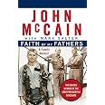 Faith of My Fathers: A Family Memoir: McCain, John, Salter, Mark ...