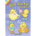 Just Ducky! Stickers (Dover Little Activity Books: Animals): Skiles ...
