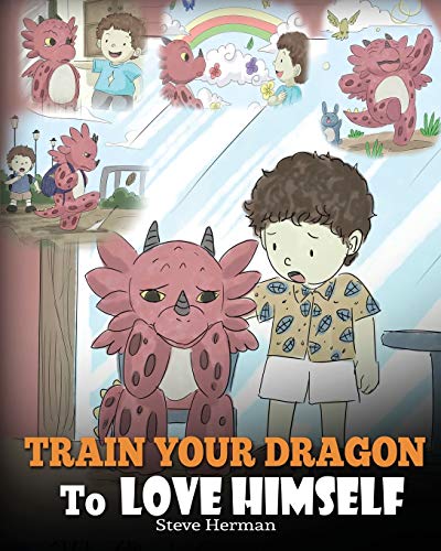 Train Your Angry Dragon: A Cute Children Story To Teach Kids About ...