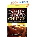 Family-Integrated Church: J. Mark Fox: 9781600343148: Amazon.com: Books