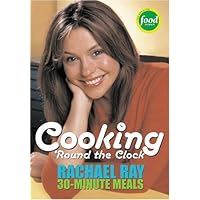 30-Minute Meals: Ray, Rachael: 9781891105036: Amazon.com: Books