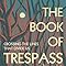 The Book of Trespass: Crossing the Lines that Divide Us: Amazon.co.uk ...