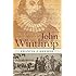 John Winthrop: America's Forgotten Founding Father: Francis J. Bremer ...