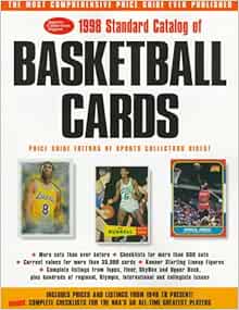 1998 Standard Catalog of Basketball Cards: Price Guide: Sports ...