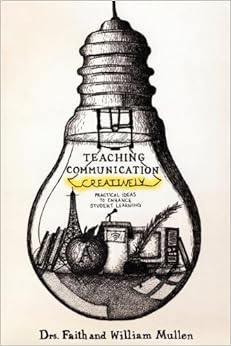 Amazon.com: Teaching Communication Creatively (9781935986355): Mullen ...