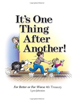It's One Thing After Another!: For... book by Lynn Johnston