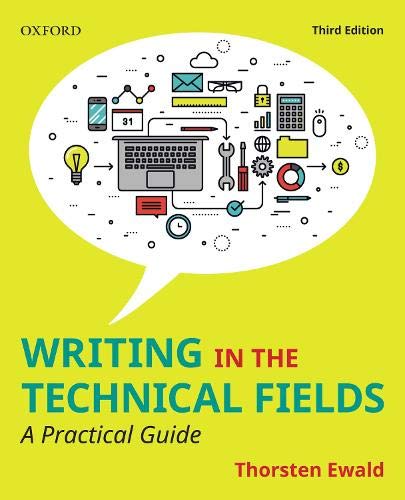 Writing in the Technical Fields: A Practical Guide: 9780199036851 ...