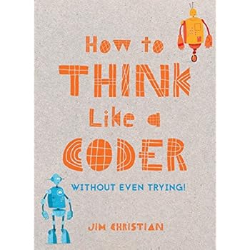 Porthaethwidge: Free PDF How to Think Like a Coder (Without Even Trying!)
