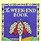 The Week-End Book: Francis Meynell: 9781585678136: Amazon.com: Books