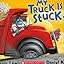 My Truck Is Stuck!: Daniel Kirk, Kevin Lewis: 9780545139045: Amazon.com ...