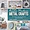 DIY Rustic Modern Metal Crafts: 35 Creative Upcycling Ideas for ...