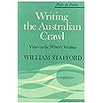 Amazon.com: Writing the Australian Crawl: Views on the Writer's ...