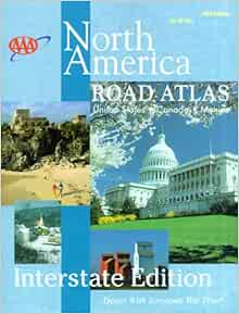 AAA 2000 Interstate Road Atlas: United States, Canada, Mexico (AAA ...