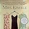 Mrs. Kimble: Haigh, Jennifer: 0000060858788: Books - Amazon.ca