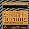 The Fourth Turning: Amazon.co.uk: Howe, Neil, Strauss, William ...
