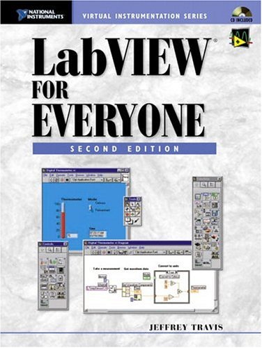 Labview for Everyone (National Instruments Virtual Instrumentation ...