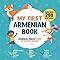 My First Armenian Book. Armenian-English Book for Bilingual Children ...