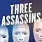 Amazon.com: Three Assassins: A Novel: 9781419763854: Isaka, Kotaro ...
