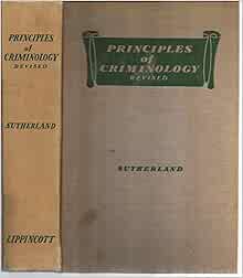 Principles of criminology: Sutherland, Edwin Hardin: Amazon.com: Books