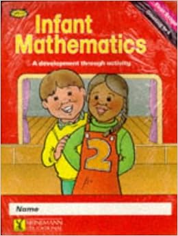 Infant Mathematics: Workbk.2 Stage 1: A Development Through Activity ...