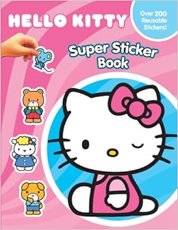 Hello Kitty Super Sticker Book: Phidal Publishing Inc.: 9782764321553 ...