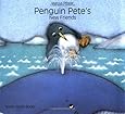 Penguin Pete: Marcus Pfister: 9781558583566: Amazon.com: Books