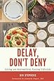 Delay, Don't Deny: Living an Intermittent Fasting Lifestyle: Gin ...