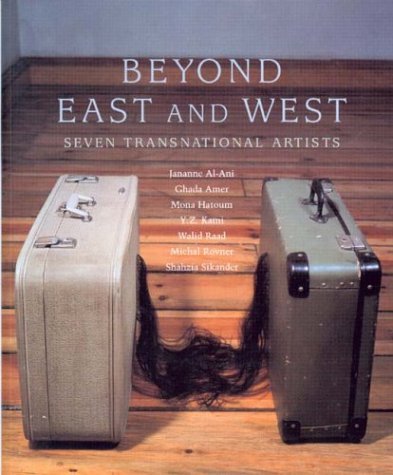 Beyond East And West: Seven Transnational Artists: O'Brien, David ...