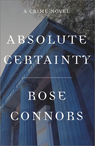 Absolute Certainty: A Crime Novel: Connors, Rose: 9780743229067: Amazon ...