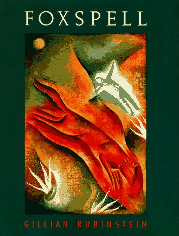 Amazon.com: Foxspell: 9780689806025: Rubinstein, Gillian: Books