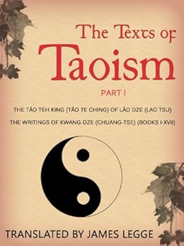 Amazon.com: The Texts of Taoism: Part I eBook: James Legge: Kindle Store