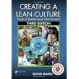 Amazon.com: Creating a Lean Culture: Tools to Sustain Lean Conversions ...