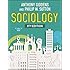 Sociology: Amazon.co.uk: Anthony Giddens, Philip W. Sutton: 9780745652931: Books