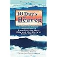 Amazon.com: 40 Days in Heaven: The True Testimony of Seneca Sodi's ...
