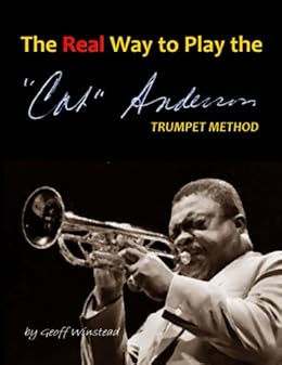 Amazon.com: The Real Way To Play The Cat Anderson Trumpet Method eBook ...